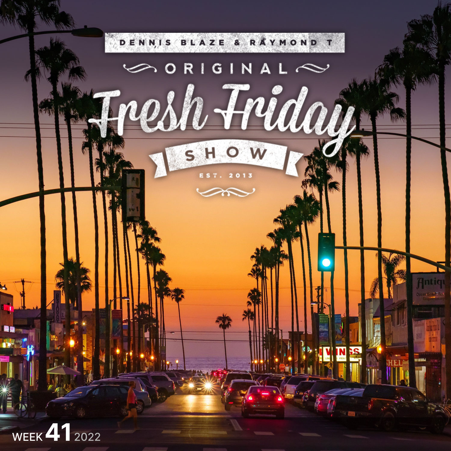 Fresh Friday Show 2022 Week 41 + Dennis Blaze + Radio Raymond T Ep#444 ...